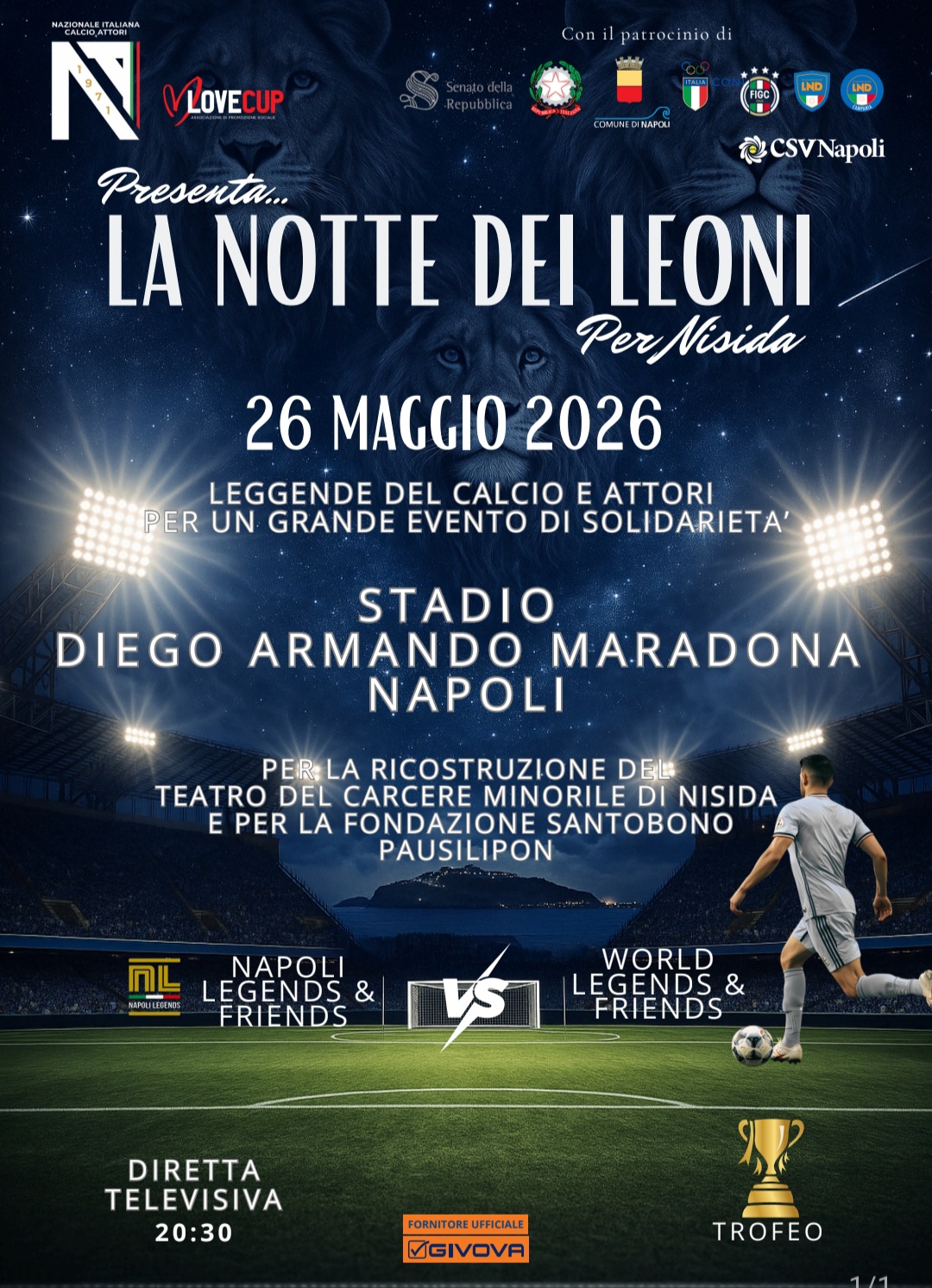 Sport e Solidarietà: al Maradona il 26 maggio 'La Notte dei Leoni' con ...